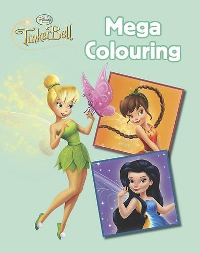 Disney Tinkerbell Mega Colouring: 9781445450872: Amazon.com: Books