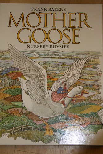 Amazon | Mother Goose Nursery Rhymes | Baber, Frank, Spriggs, Ruth ...