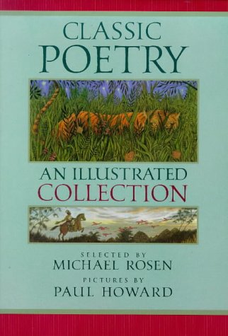 Classic Poetry : Rosen Michael, Howard Paul: Amazon.co.uk: Books