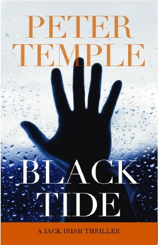 Black Tide: Temple, Peter: 9781596921306: Amazon.com: Books