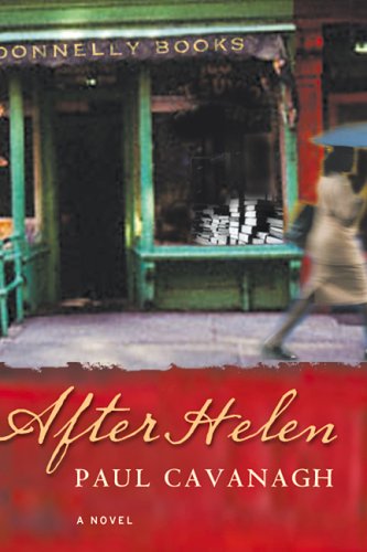 After Helen: Cavanagh, Paul: 9780002006057: Books - Amazon.ca