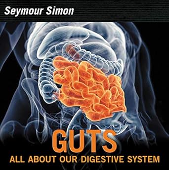 Guts: Revised Edition: Simon, Seymour: 9780062470423: Amazon.com: Books