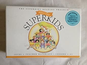 The Superkids Reading Program: Meet the Superkids. Kindergarten. Level ...
