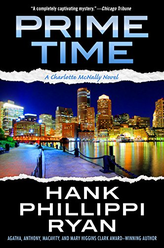 Prime Time: A Charlotte McNally Novel - Kindle edition by Ryan, Hank ...
