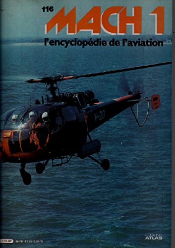 Amazon.com: Mach 1 l'encyclopédie de l'aviation n°116: Collectif: Books