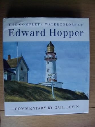 The Complete Watercolors of Edward Hopper: Whitney Museum of American ...
