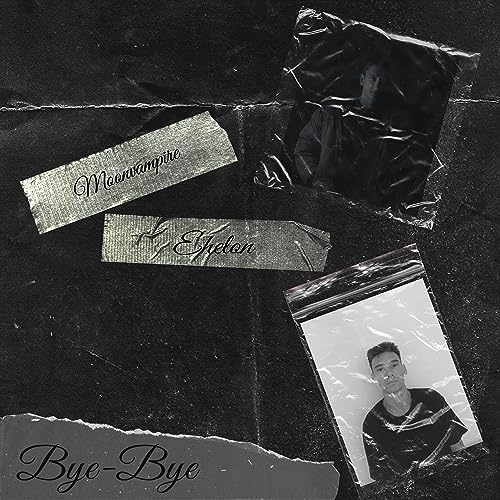 Bye-Bye [Explicit] by moonvampire on Amazon Music - Amazon.com