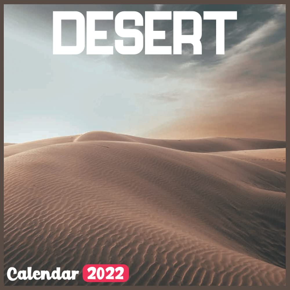 Buy Desert 2022: Official Desert 2022, 18 Month Photo of Desert 2022 ...
