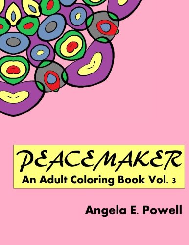 Amazon.fr - Peacemaker: an Adult Coloring Book - Powell, Angela E. - Livres