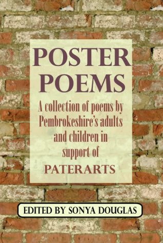 Poster Poems: Amazon.co.uk: Sonya Douglas: 9780954709259: Books