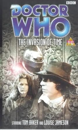 Doctor Who: The Invasion Of Time [VHS] : Tom Baker, Louise Jameson ...