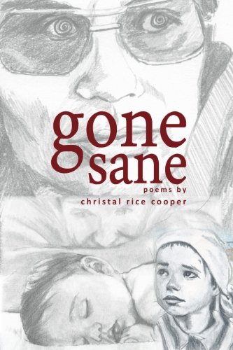 gone sane - Kindle edition by Cooper, Christal, Messerly, Sue, Sheridan ...