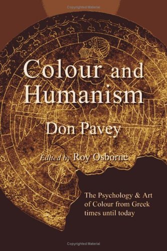 Colour and Humanism: Colour Expression & Patterns of Thought About ...