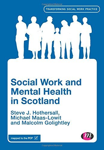Social Work and Mental Health in Scotland (Transforming Social Work ...