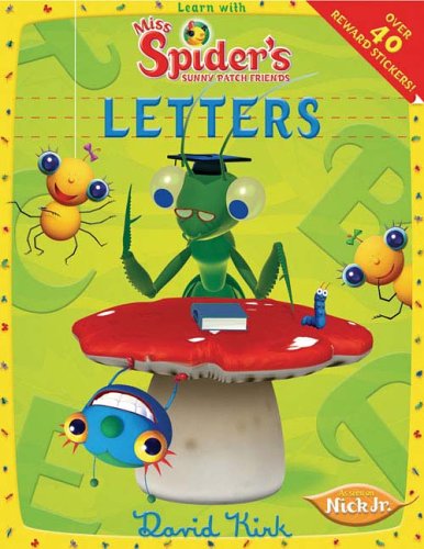 Miss Spiders Sunny Patch Friends Learn With Miss Spider Letters: Kirk ...