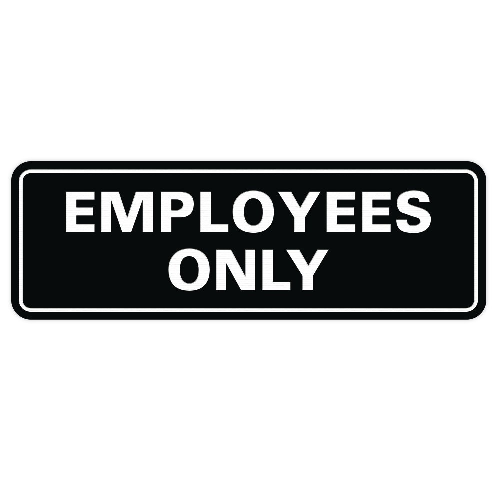 Amazon.com : Standard EMPLOYEES ONLY Sign - Black - Large (1 Pack ...