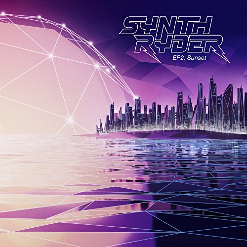Amazon.com: EP2 Sunset : Synth Ryder: Digital Music