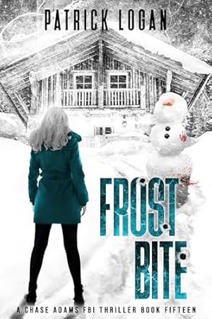Amazon.com: Frozen Stiff (A Chase Adams FBI Thriller Book 1) eBook : Logan, Patrick: Kindle Store