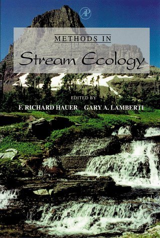 Amazon.com: Methods in Stream Ecology: 9780123329066: Hauer, Richard ...