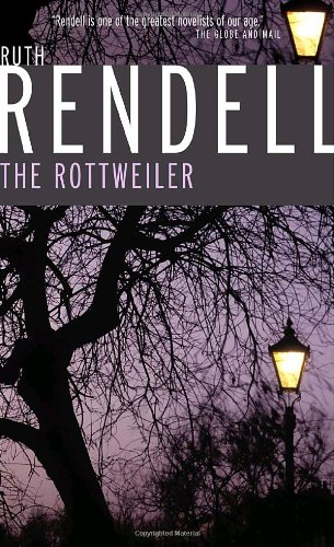The Rottweiler: Rendell, Ruth: 9780770429485: Amazon.com: Books