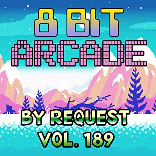 Amazon.co.jp: By Request, Vol. 189 : 8-Bit Arcade: デジタルミュージック