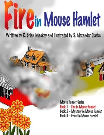 Buy Fire in Mouse Hamlet (Mouse Hamlet Series) Book Online at Low ...