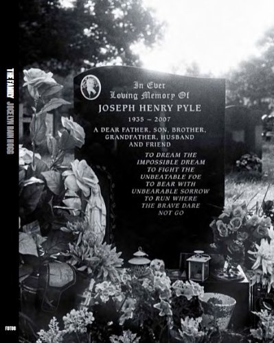 The Family: The Life and Times of the Pyle Family by Jocelyn Bain Hogg ...