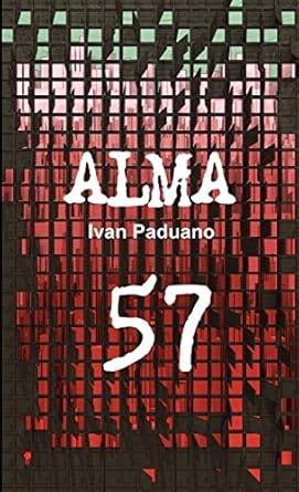 ALMA 57 (Italian Edition): Paduano, Ivan: 9781326414054: Amazon.com: Books