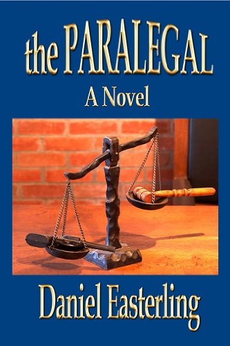 THE PARALEGAL (Paralegal Series, Book 1) - Kindle edition by EASTERLING ...