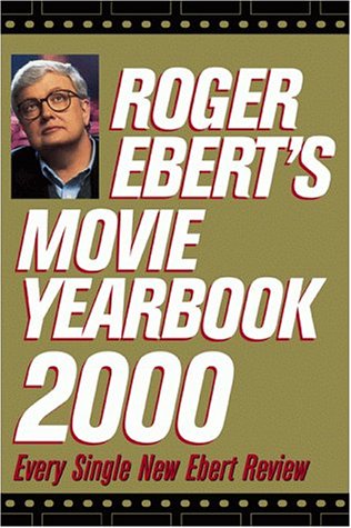 Roger Ebert's Movie Yearbook 2000: Roger Ebert: 9780740700279: Amazon ...