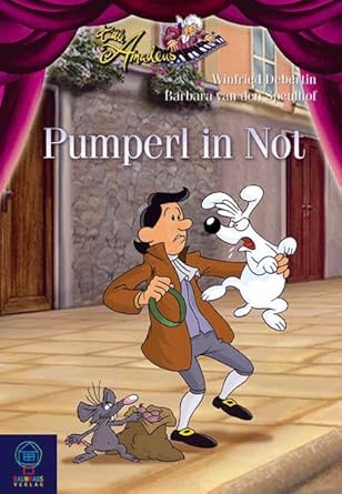 Amazon.com: Little Amadeus. Pumperl in Not: 9783833935695: Barbara van ...
