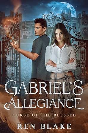 Amazon.com: Gabriel's Allegiance: Curse of the Blessed book 2 eBook ...
