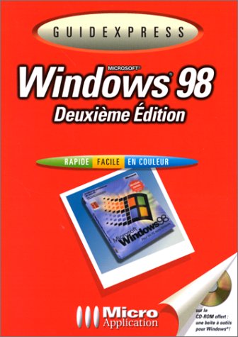 Amazon.fr - Windows 98. Avec Cd-Rom, 2eme Edition - Gieseke, Wolfram ...