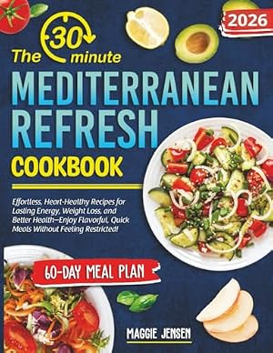 Amazon.com: The Mediterranean Refresh - Over 100 Time Tested Delicious ...