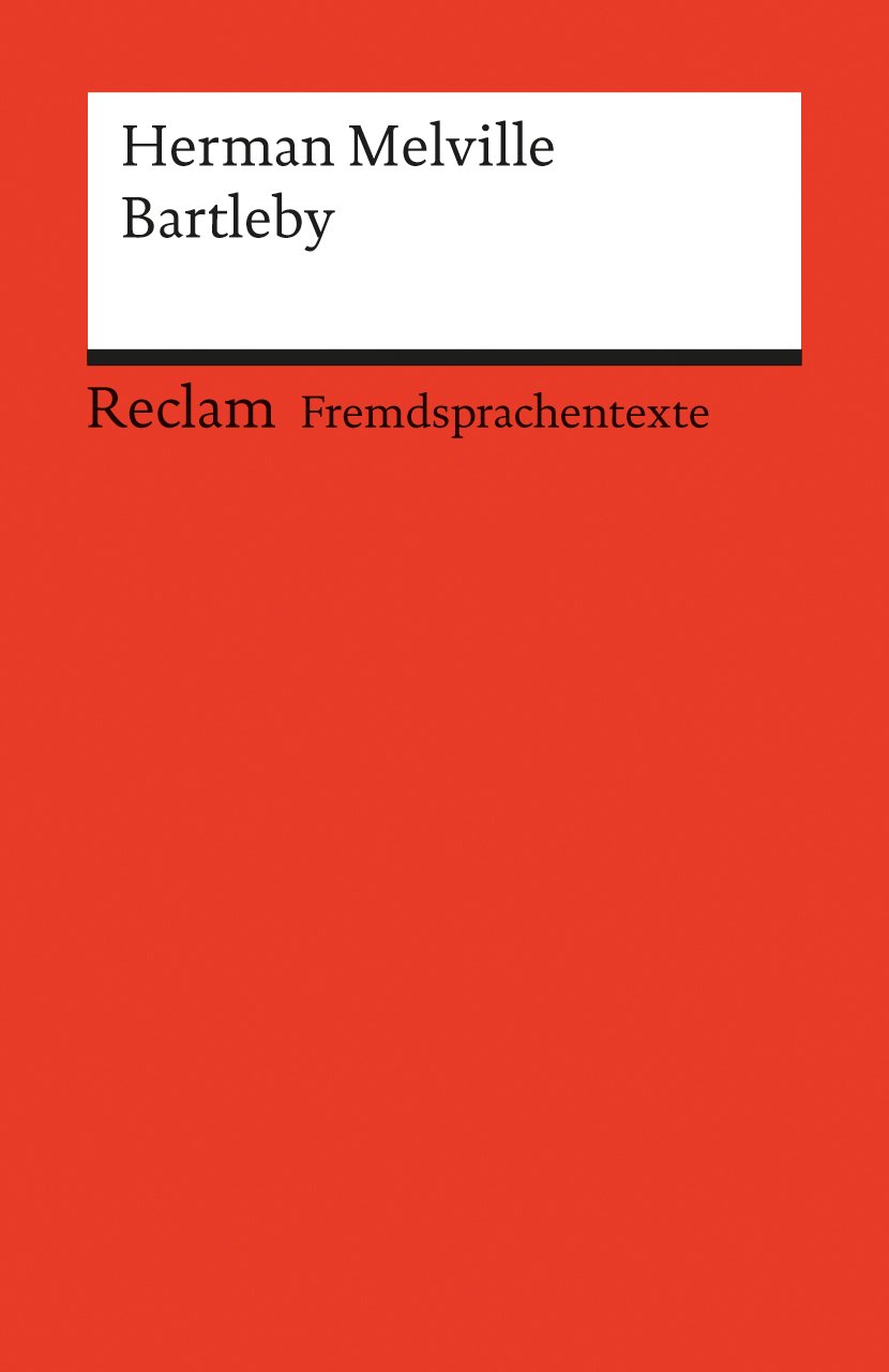Bartleby.: Melville, Herman: 9783150091906: Amazon.com: Books