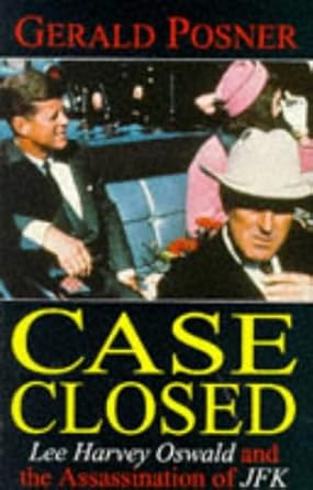 Amazon | Case Closed: Lee Harvey Oswald and the Assassination of JFK | Posner, Gerald L. | True ...