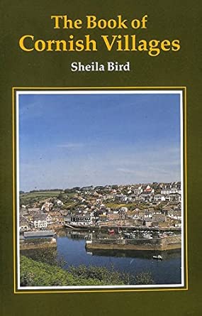 The Book of Cornish Villages: Bird, Sheila: 9780946159512: Amazon.com ...