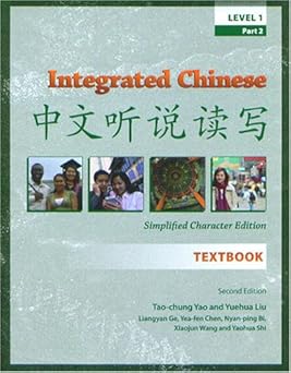 Amazon.com: Integrated Chinese - Simplified Character Edition: Level 1 ...