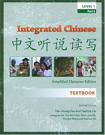 Amazon.com: Integrated Chinese - Simplified Character Edition: Level 1 ...