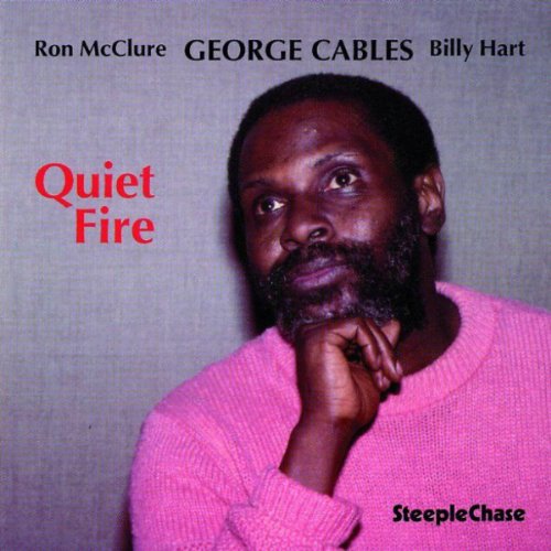Amazon.com: Quiet Fire : George Cables: Digital Music