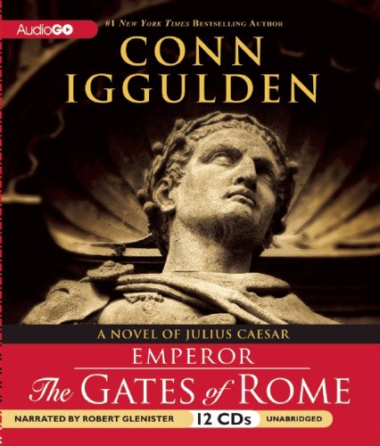 Emperor: The Gates of Rome (Emperor series, Book 1) (The Emperor Series ...