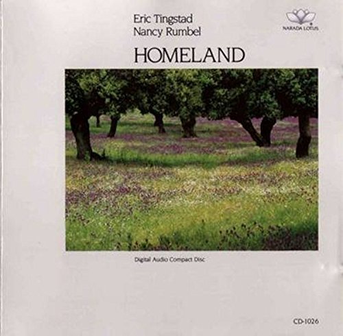 Homeland by Eric Tingstad & Nancy Rumbel - Amazon.com Music