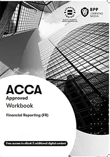 Amazon.com: ACCA Financial Reporting: Workbook: 9781509738045: BPP ...