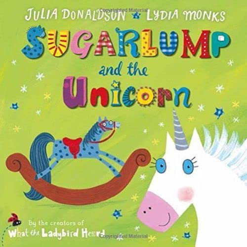 Sugarlump and the Unicorn Spl : Donaldson Julia M: Amazon.in: Books