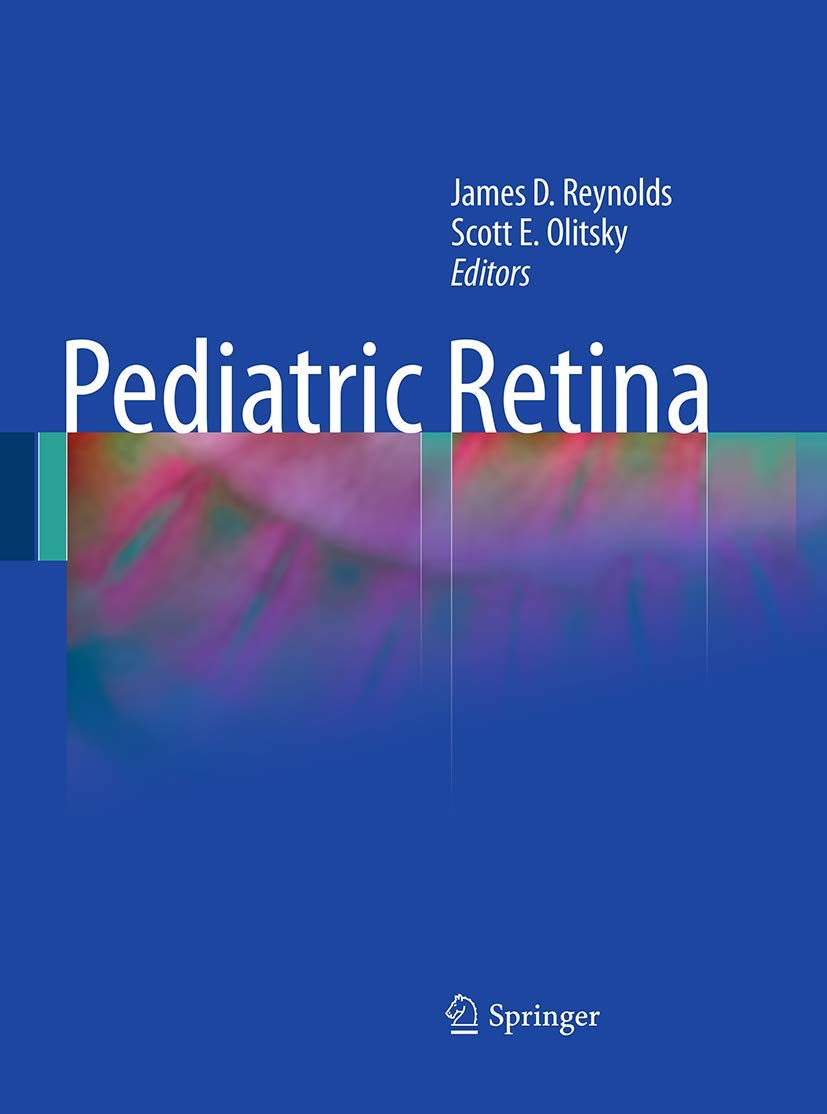 Pediatric Retina: 9783662519349: Medicine & Health Science Books ...