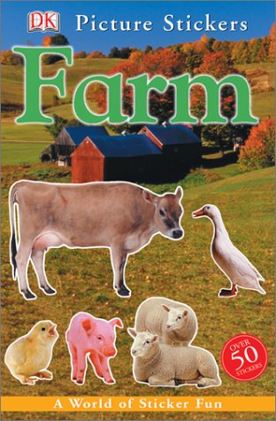 Farm (DK Picture Stickers): Ellerton, Claire, Nash, Andrew ...