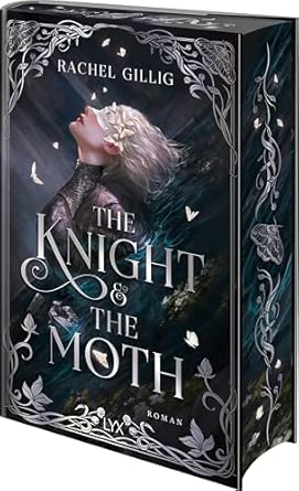 Amazon.com: The Knight and the Moth: 9783736324558: Rachel Gillig ...