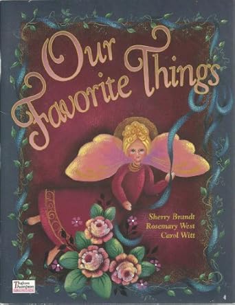 Our Favorite Things: Sherry Brandt: Amazon.com: Books