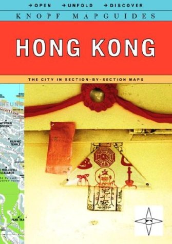 Knopf MapGuide: Hong Kong: Knopf Guides: 9780375710209: Amazon.com: Books