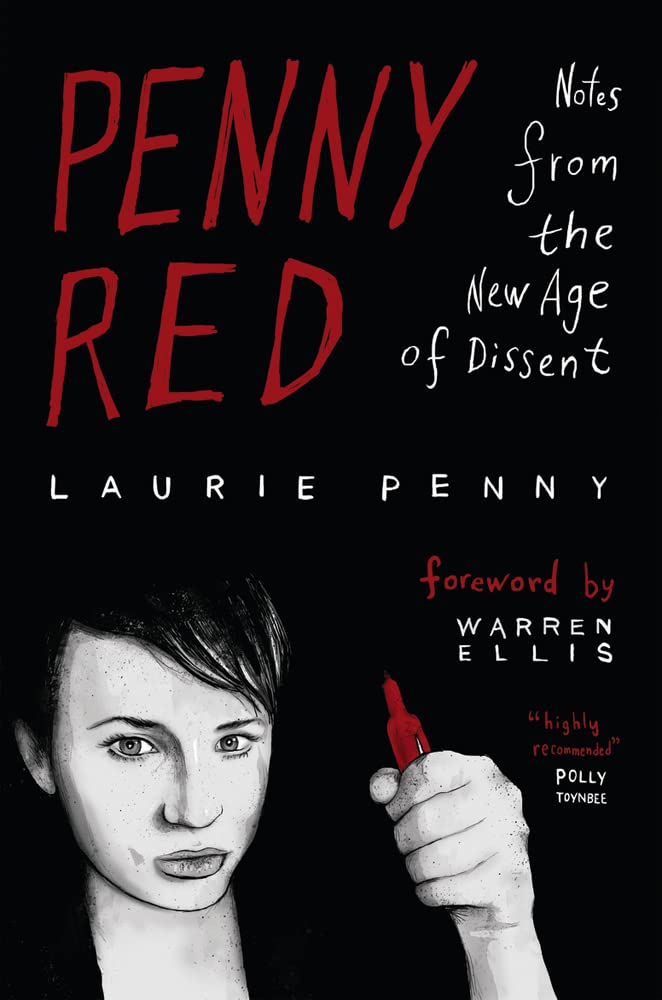 Amazon.com: Penny Red: Notes from the New Age of Dissent: 9780745332086 ...